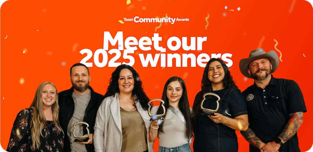 Celebrating the 2025 Toast Community Award Winners | Toast POS